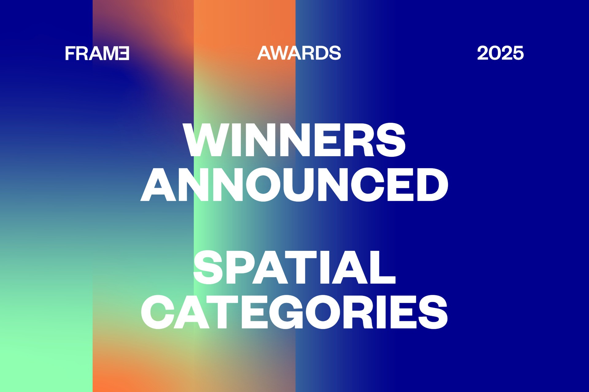 Frameweb | FRAME Awards 2025 turned out stellar projects across spatial ...